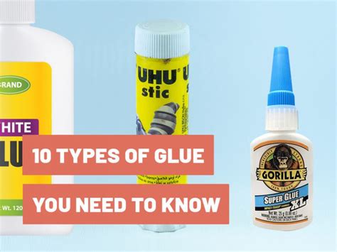 Types Of Glue You Definitely Need To Know About
