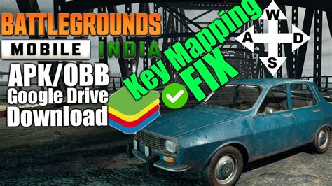 BGMI Blustacks Key Mapping Issue In Driving Solved BGMI APK OBB Download From Google Drive