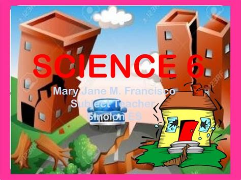 Science 6 Ppt Q4 Precautionary Measure Beforeduringafter Earthquake