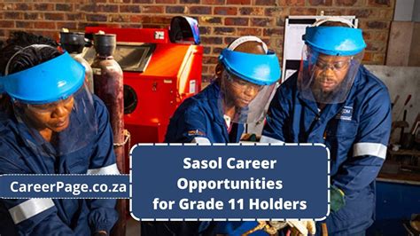 Sasol Career Opportunities For Grade 11 Holders
