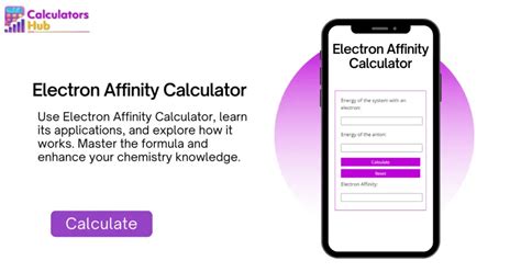 Electron Affinity Calculator For Atomic Calculcations