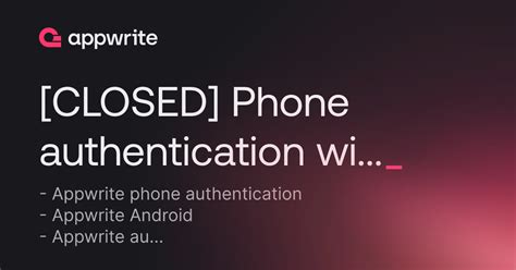 Closed Phone Authentication With Appwrite Threads Appwrite
