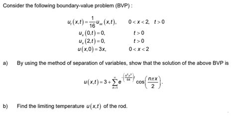 Solved Consider The Following Boundary Value Problem Bvp