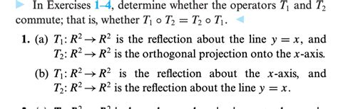 Solved In Exercises Determine Whether The Operators T Chegg