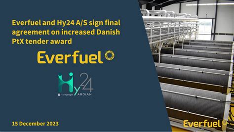 Everfuel And Hy24 A S Sign Final Agreement On Increased Danish Power To