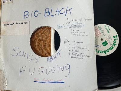 Gripsweat Big Black Songs About Fucking Rare 1987 Test Pressing