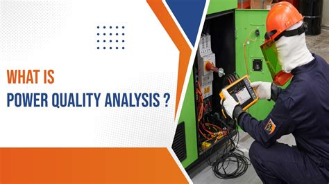 What Is Power Quality Analysis