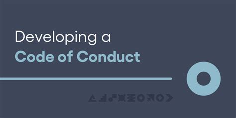 Developing A Code Of Conduct