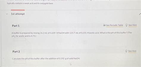 Solved Typically Contains A Weak Acid And Its Conjugate