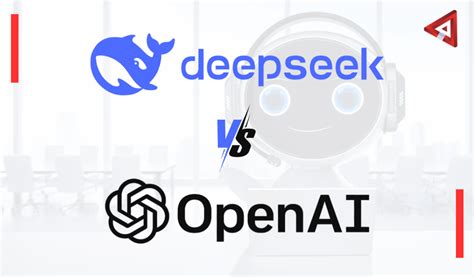 Deepseek Vs Openai Which Ai Model Stands Out Voxtend