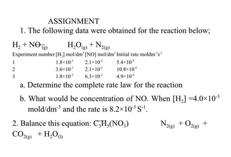 Assignment The Following Data Were Obtained For The Reaction Below Math