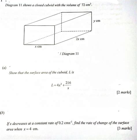 Solved Diagram 11 Shows A Closed Cuboid With The Volume Of 72cm 3 Diagram 11 A Show That The
