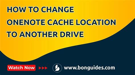 How To Change OneNote Cache Location To Another Drive How To Move OneNote Cache To Another Drive