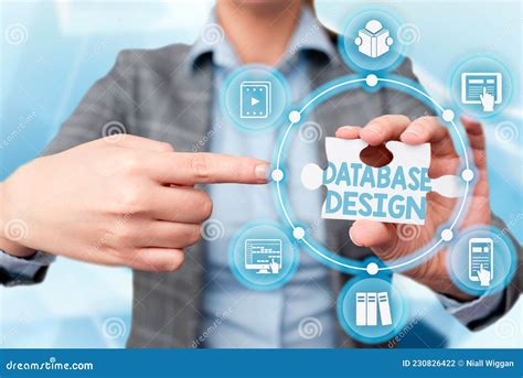 Text Showing Inspiration Database Design Business Concept Organisation Of Data According To A