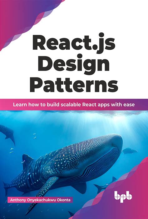 Reactjs Design Patterns Learn How To Build Scalable React Apps With