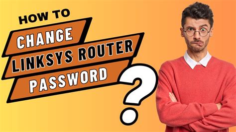 How To Change Linksys Router Password YouTube