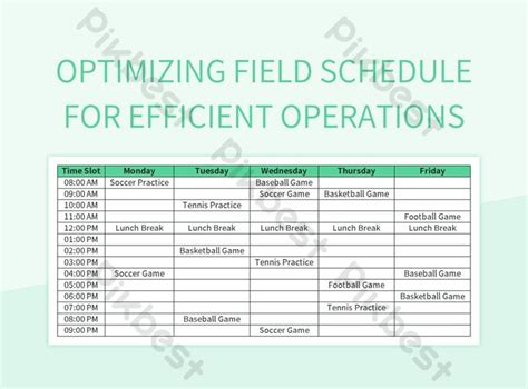 optimizing field schedule for efficient operations excel template