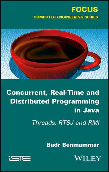 Concurrent Real Time And Distributed Programming In Java Ebook By Badr