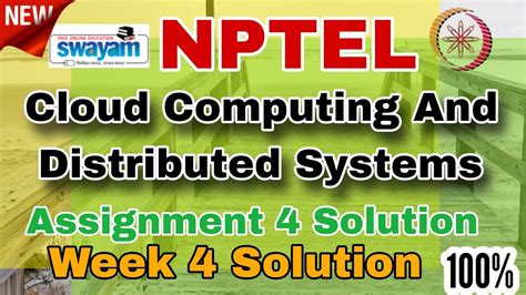 Cloud Computing And Distributed Systems Week 4 Assignment 4 Solution 2025 Week4 Nptel Youtube