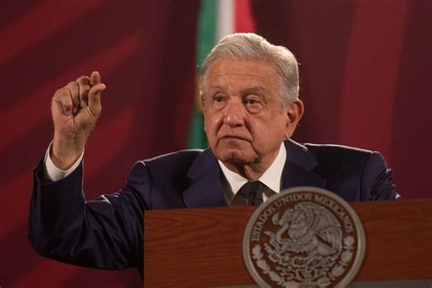 Il Giorno In Cui Amlo Ha Assicurato Che «la Nazionalizzazione Non è