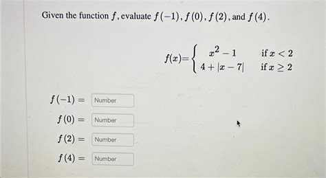 Solved Given The Function F Evaluate F 1 F 0 F 2 And Chegg Com