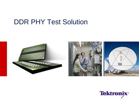 Pdf Ddr Phy Test Solution Tektronix · Ddr Phy Test Solution 2 Agenda Ddr Technology