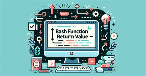 Bash Function Return Value A Beginners Guide