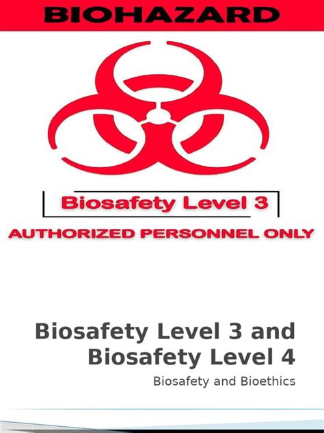 Lec 4 Biosafety Level 3 And 4 Pdf Safety