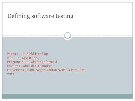 Defining Software Testing Ppt