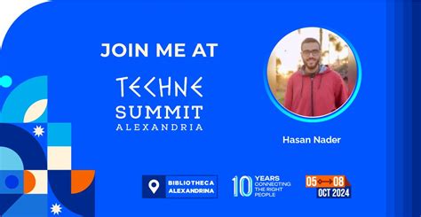 Hasan Nader On Linkedin Techne Summit 10th Edition October 5 8 2024