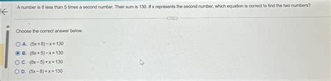Solved A Number Is 8 ﻿less Than 5 ﻿times A Second Number