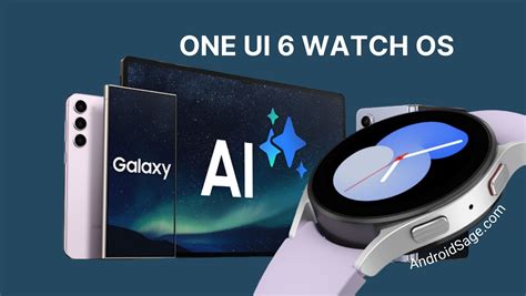 Samsung One Ui Watch Os Coming To Galaxy Watch And With Galaxy Ai Features Available