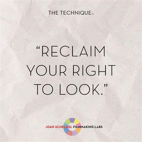 Joan Scheckel Filmmaking Labs On Linkedin Reclaim Your Right To Look ~ Joan Scheckel