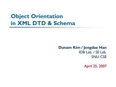 Ppt Object Orientation In Xml Dtd And Schema Powerpoint Presentation