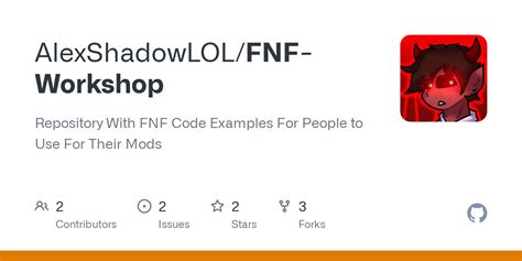 Github Alexshadowlol Fnf Workshop Repository With Fnf Code Examples For People To Use For