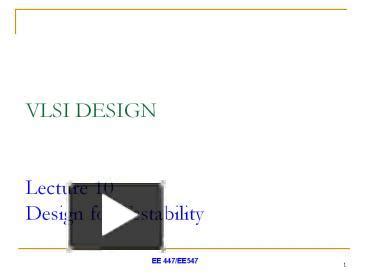 PPT VLSI DESIGN Lecture 10 Design For Testability PowerPoint