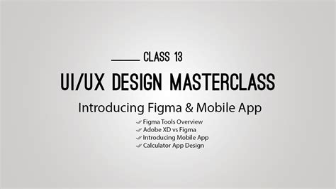 Ui Ux Design Masterclass 13 Introducing Figma And Mobile App Bangla Tutorial Youtube