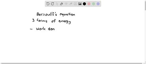 Solvedbased On Bernoullis Equation What Are Three Forms Of Energy In