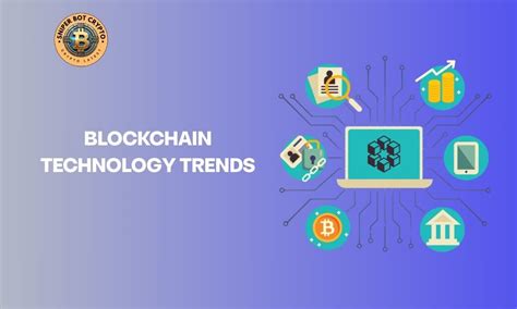 Blockchain Technology Trends In 2025 Breakthrough Innovations