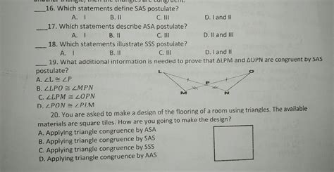 Solved 16 Which Statements Define Sas Postulate A I B Ii C Iii D I And I1 17 Which