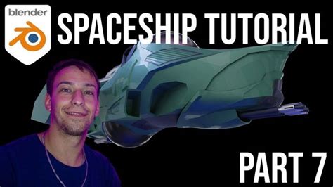Blender 31 Spaceship Tutorial Part 7