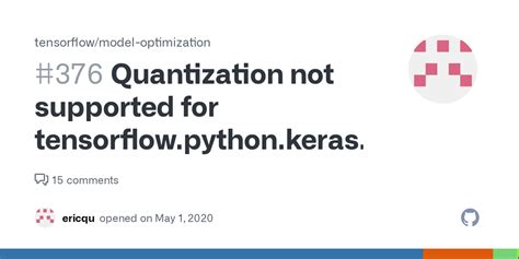 quantization not supported for tensorflow python keras layers wrappers bidirectional · issue