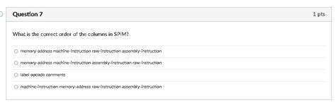 Solved Question 7 1 Pts What Is The Correct Order Of The Chegg Com