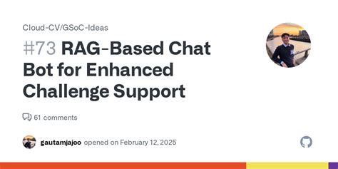 Rag Based Chat Bot For Enhanced Challenge Support · Issue 73 · Cloud