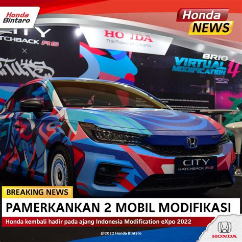 Honda Pamerkan 2 Mobil Modifikasi Di Ajang Imx 2022 Honda Bintaro