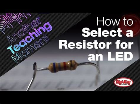 How To Select A Resistor For An LED Another Teaching Moment DigiKey Electronics