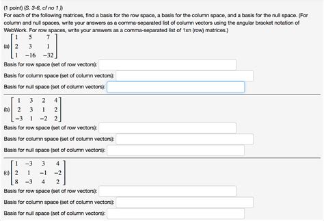 Solved For Each Of The Following Matrices Find A Basis For Chegg Com