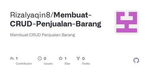Issues Rizalyaqin Membuat CRUD Penjualan Barang GitHub