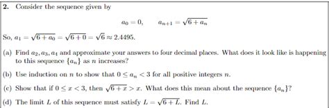solved 2 consider the sequence given by a0 0 an 1 6 an so