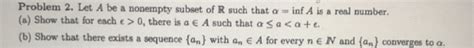 solved problem 2 let a be a nonempty subset of r such that